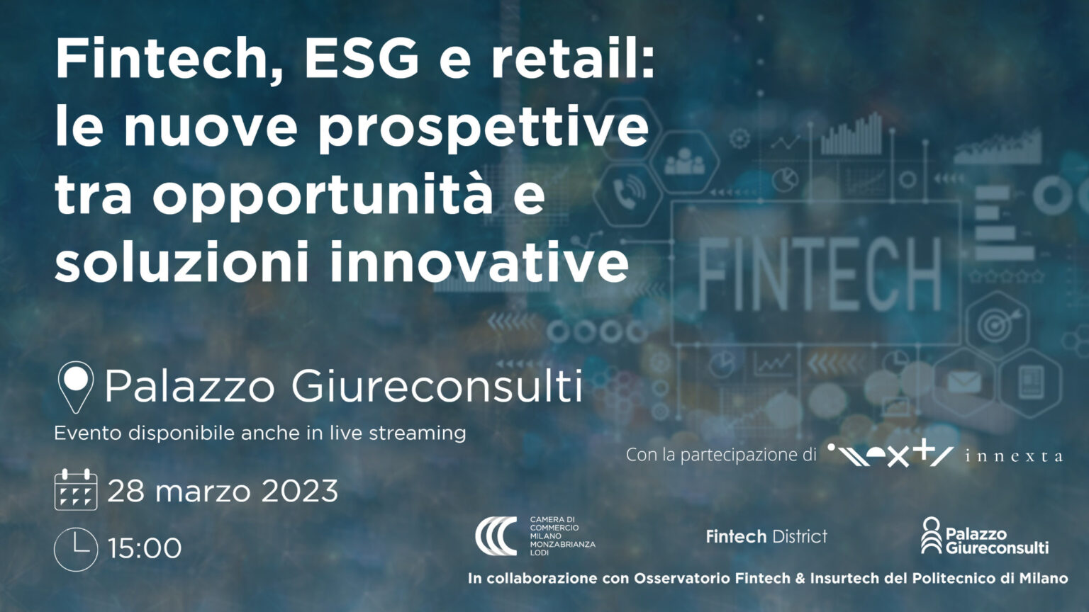 Fintech, ESG e Retail: partecipa ai lavori anche Innexta Fintech, ESG e Retail: partecipa ai lavori anche Innexta